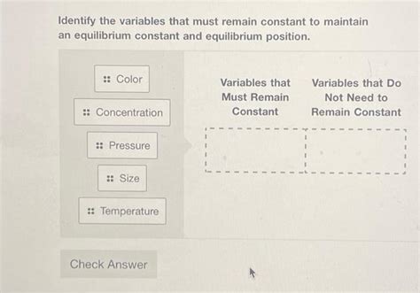Solved Identify The Variables That Must Remain Constant To Chegg