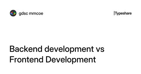Backend Development Vs Frontend Development