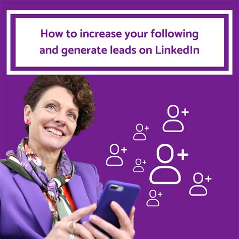 How To Increase Your Following And Generate Leads On Linkedin Sarah Clay Social