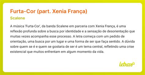 Significado Da Música Furta Cor Part Xenia França Scalene Letras
