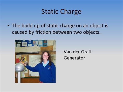 Static Electricity How Static Electricity Builds Up When