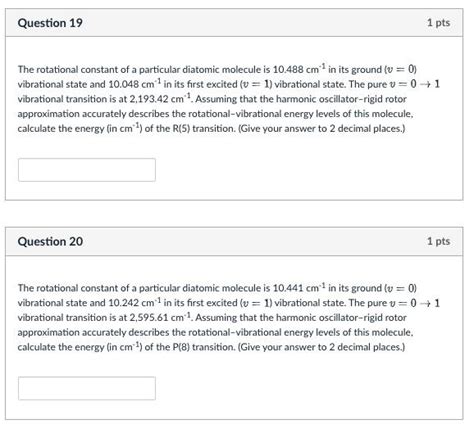 Solved The Rotational Constant Of A Particular Diatomic