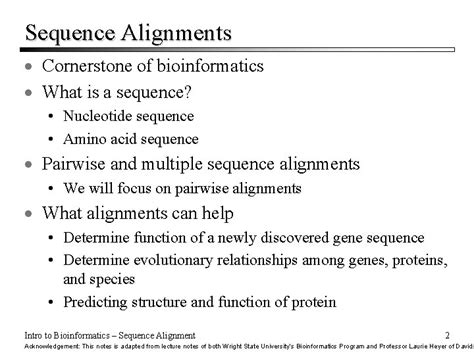 Introduction To Bioinformatics Sequence Alignments Sequence Alignments