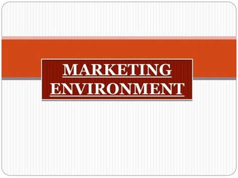 Marketingenvironment 160905161616pdf