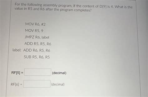 solved for the following assembly program if the content of