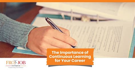 Why Continuous Learning Is Essential For Career Growth