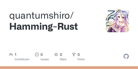 GitHub Quantumshiro Hamming Rust