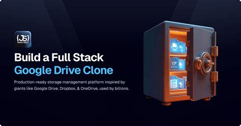 Build And Deploy A Full Stack Google Drive Clone With Next Js 15