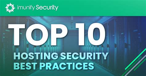Top 10 Web Hosting Security Best Practices