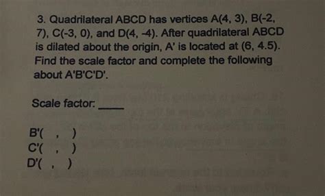Solved Quadrilateral ABCD Has Vertices A B Chegg