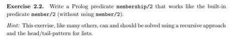 Solved Exercise 22 Write A Prolog Predicate Membership2