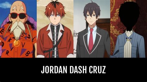 Jordan Dash Cruz Anime Planet