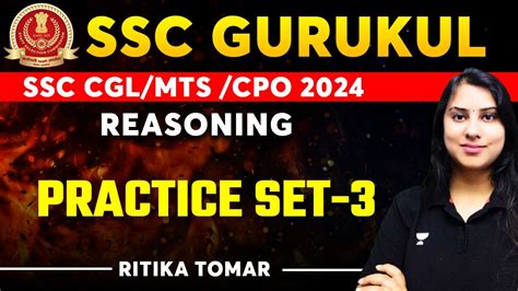 Ssc Cgl Mts Cpo 2024 I Ssc Gurukul I Reasoning I Practice Set I Part 3 I Ritika Tomar Youtube