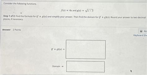 Solved Consider The Following Functions F X 4x And