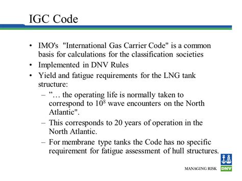 Igc Code Imos International Gas Carrier Code Is A Common Basis For Calculations For The