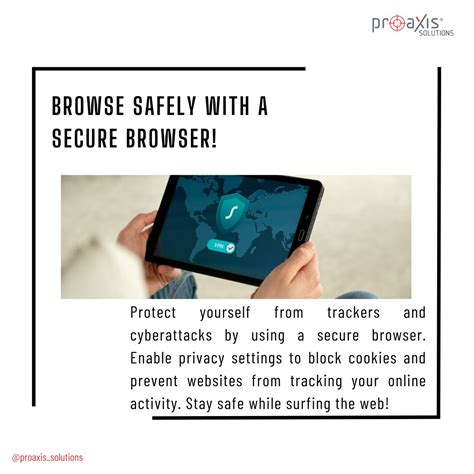 Proaxis Solutions On Linkedin Securebrowser Cybersecuritymonth
