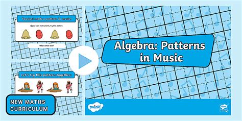 Algebra Patterns In Music Powerpoint Teacher Made Twinkl