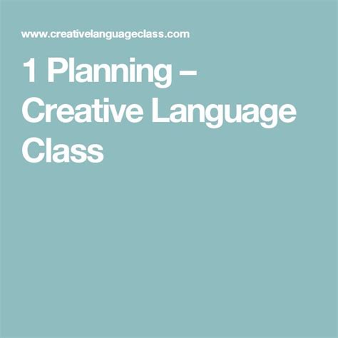 1 Planning Creative Language Class Creative Language Class