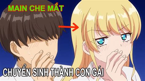 Anime Chuyển Sinh Thành Con Gái Khám Phá Những Câu Chuyện Thú Vị Và Mới Lạ