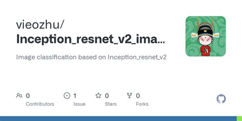 GitHub Vieozhu Inception Resnet V Image Classify Image Classification Based On Inception