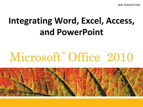 Ppt Integrating Word Excel Access And Powerpoint Powerpoint