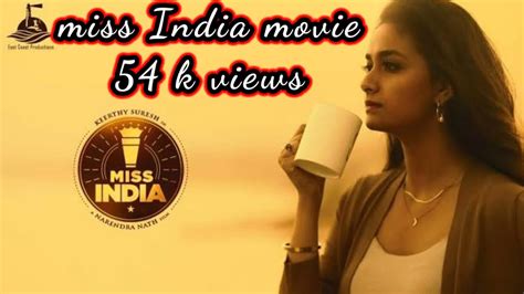 Miss India Movie Scene Youtube