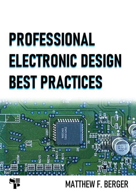 Professional Electronic Design Best Practices Uk Berger