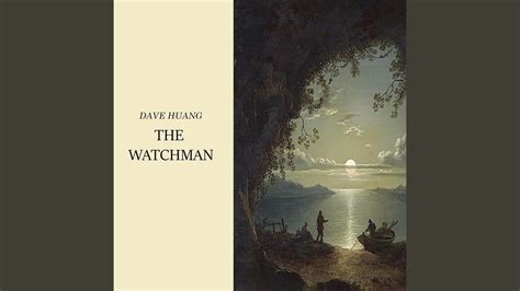 The Watchman Youtube