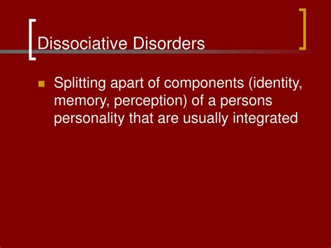 Ppt Dissociative Disorders Powerpoint Presentation Free Download Id 269895