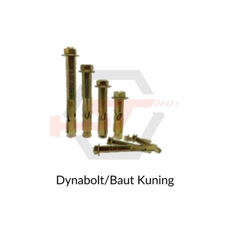 Dynabolt Baut Kuning Expansion Bolt Toko Baut Sinar Terang
