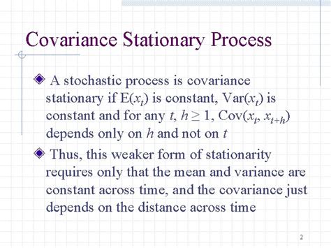 Stationary Stochastic Process A Stochastic Process Is Stationary