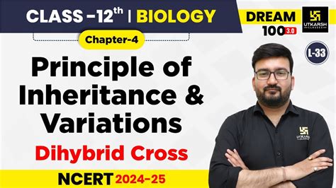 Class 12 Biology Chapter 4 Principle Of Inheritance And Variations L 33 Shubham Sir Youtube
