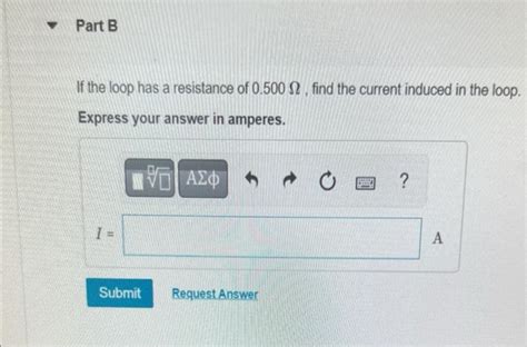 Solved A Single Loop Of Wire With An Area Of M Is In Chegg