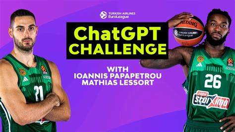 Panathinaikos Stars Take The Gpt Challenge Youtube