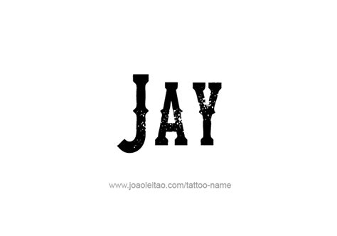 Jay Name Tattoo Designs Jay In Cursive Jay Name Tattoo Ideas Jay