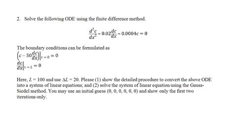 Solved Solve The Following Ode Using The Finite Difference