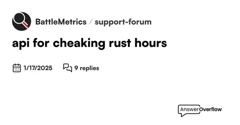 Api For Cheaking Rust Hours Battlemetrics