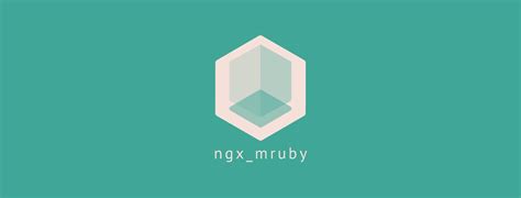 Ngxmruby Use Mruby With Nginx Rhypeurls