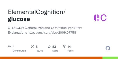 GitHub ElementalCognition Glucose GLUCOSE GeneraLized And COntextualized Story Explanations