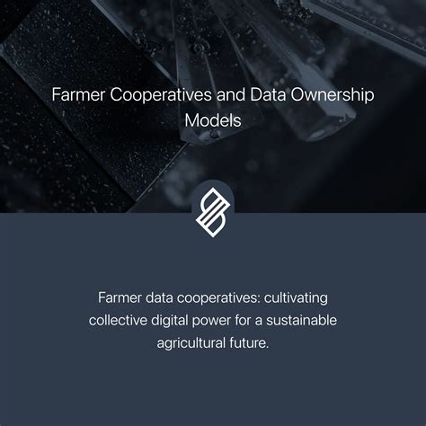 Farmer Cooperatives And Data Ownership Models → Scenario