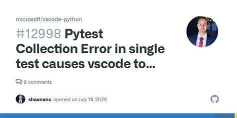 Pytest Collection Error In Single Test Causes Vscode To Abandon All