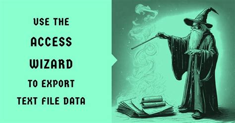 Mike Wolfe On Linkedin Using The Wizard To Export To Text Files With Microsoft Access