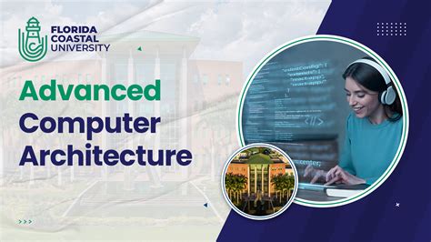 Advanced Computer Architecture Mcs 510 Florida Coastal University