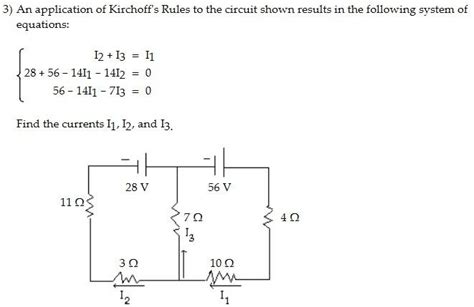 Solved 3 An Application Of Kirchoff S Rules To The Circuit Chegg Com