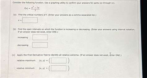 Solved Consider The Following Function Use A Graphing