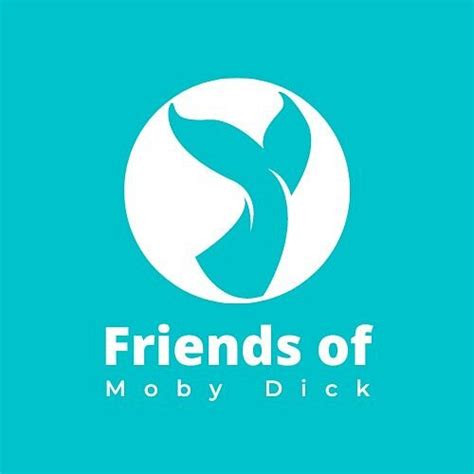 Friends Of Moby Dick All You Need To Know Before You Go 2024
