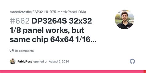 Dp3264s 32x32 18 Panel Works But Same Chip 64x64 116 Doesnt · Issue