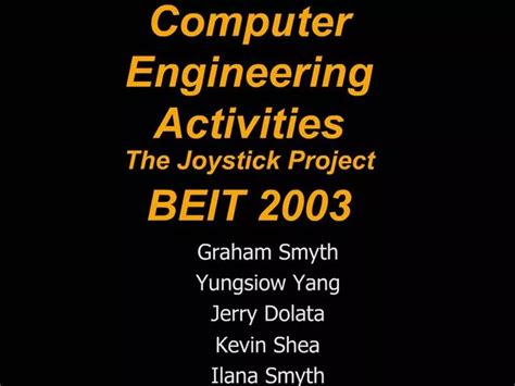 Ppt Computer Engineering Activities The Joystick Project Beit 2003 Powerpoint Presentation
