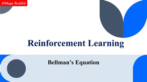 Bellmans Equation Reinforcement Learning Ii Pptx