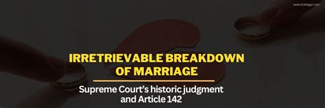 Supreme Court Waives Waiting Period For Divorce In Irretrievably Broken
